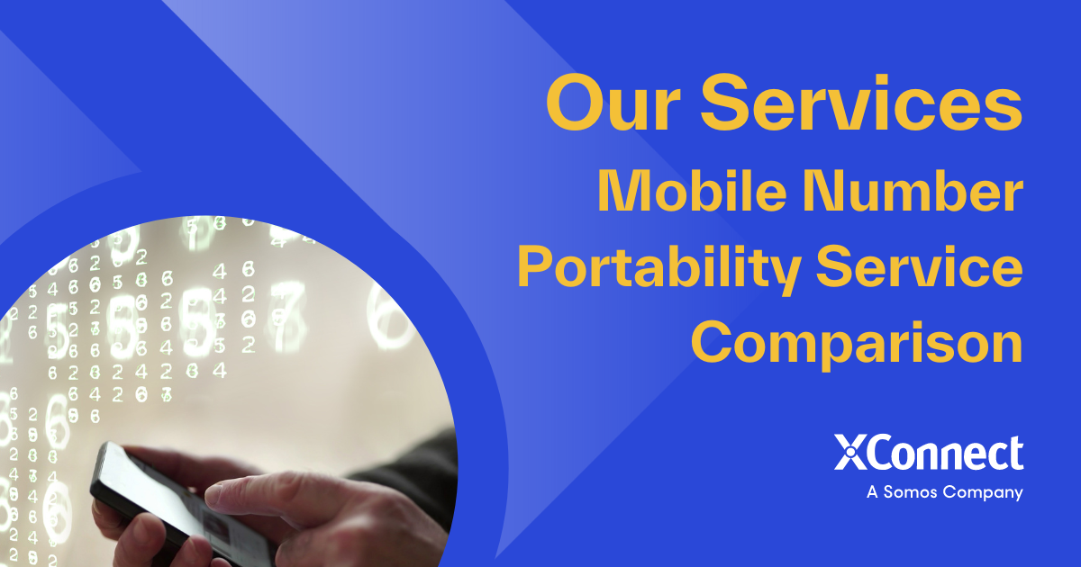 Mobile Number Portability Service Comparison: XConnect